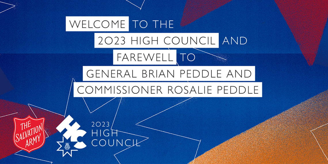 Welcome to the 2023 High Council and Farewell to General Brian Peddle ...